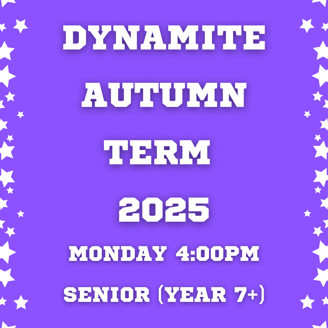 Dynamite Senior (St Augustin's Priory) - Autumn Term 2025 - LDCA Academy